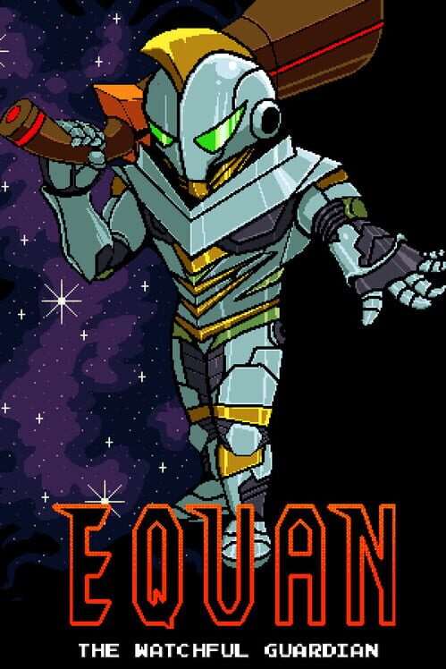 Equan the Watchful Guardian