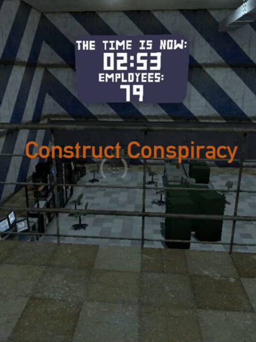 Construct Conspiracy (2015)