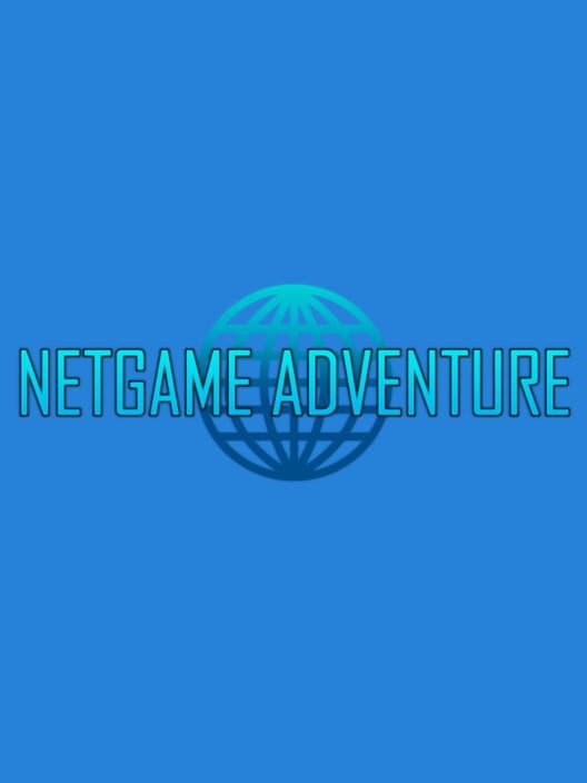 NetGame Adventure (2023)