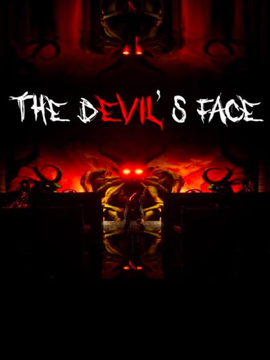 The Devil's Face (TBD)