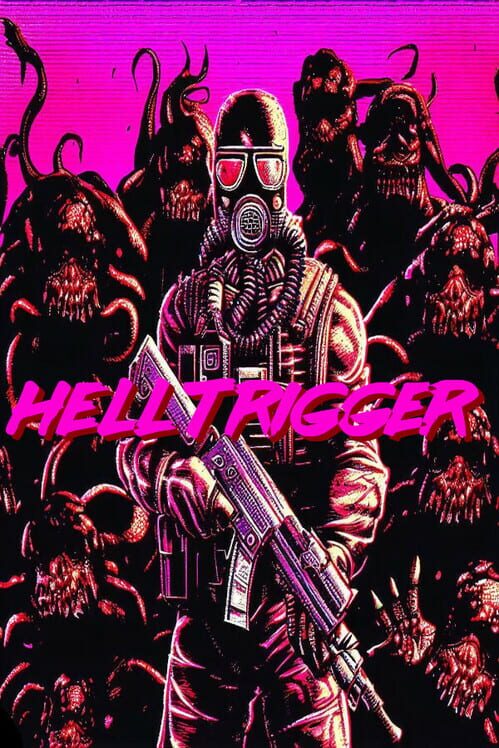 Hell Trigger (2023)