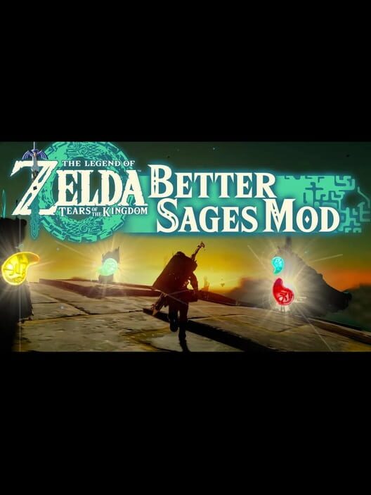 The Legend of Zelda: Tears of the Kingdom - Better Sages Mod (2023)