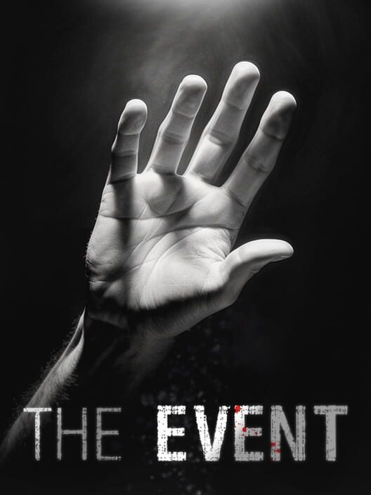 The Event (TBD)