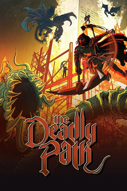The Deadly Path