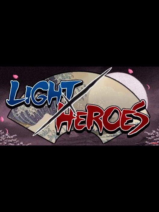 Light Heroes (TBD)