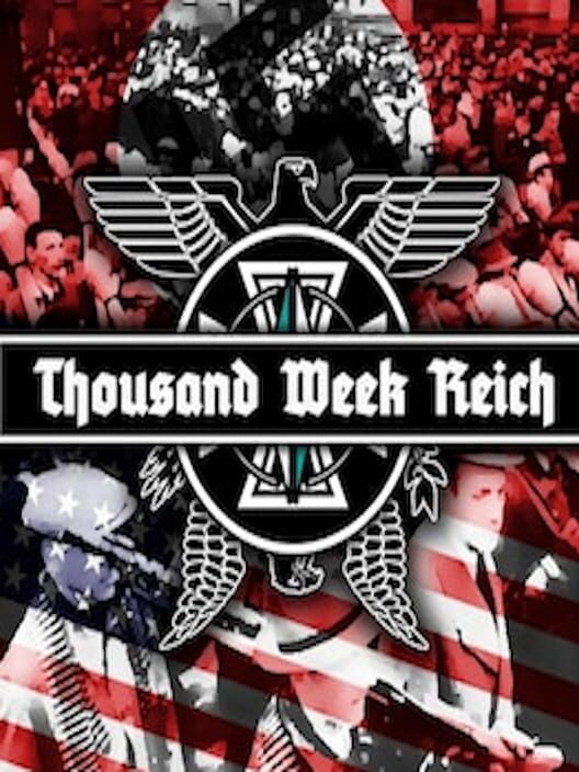 Thousand Week Reich (2020)