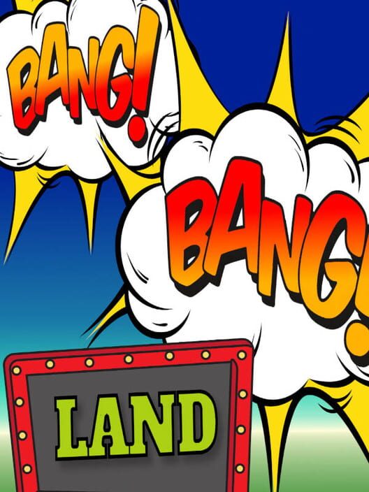Bang Bang Land (2023)