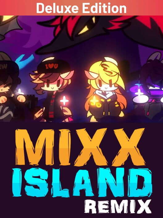 Mixx Island: Remix Plus - Deluxe Edition (2023)