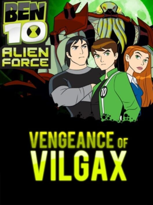 Ben 10: Vengeance of Vilgax (2009)