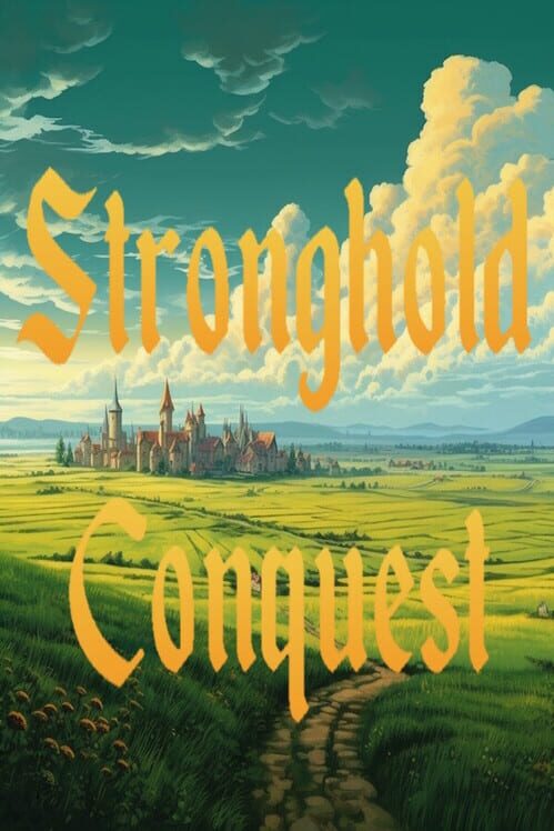 Stronghold Conquest