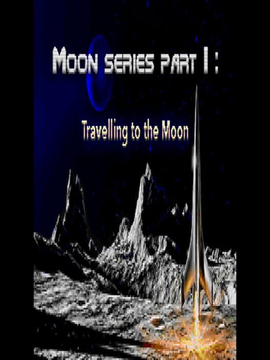 Travelling to the Moon (2016)