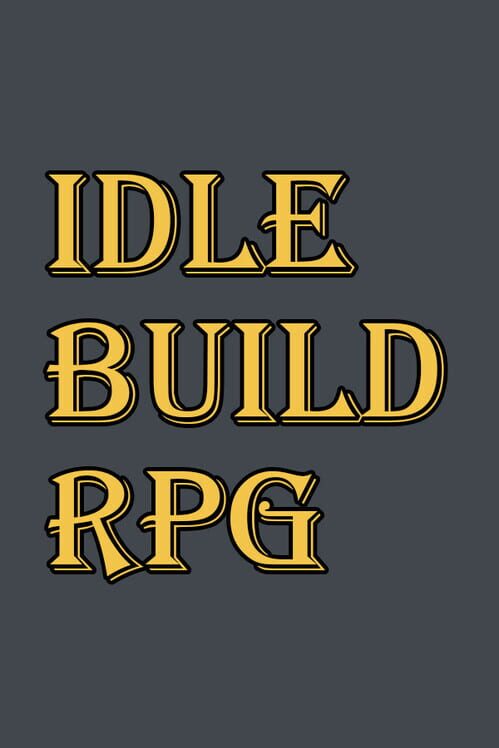 Idle Build RPG