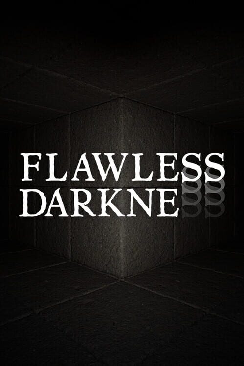 Flawless Darkness