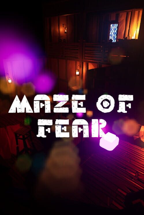 Maze of Fear