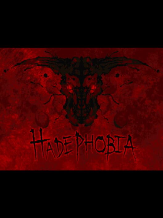 Hadephobia (2013)