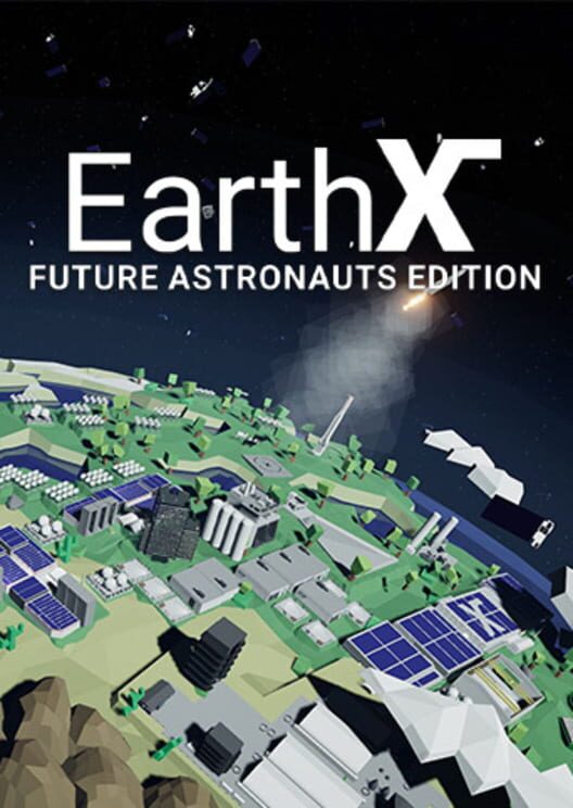 EarthX: Future Astronauts Edition