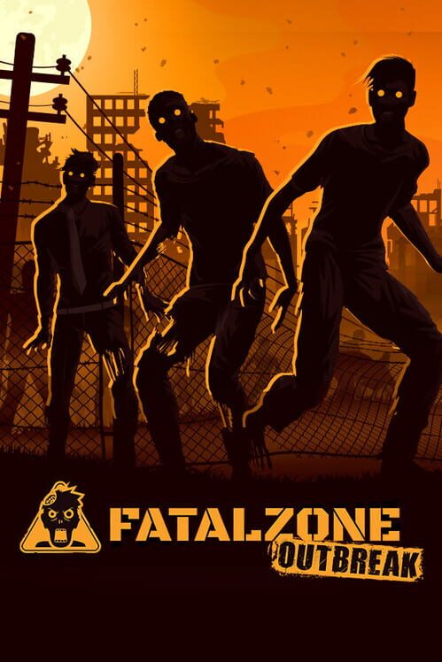 FatalZone: Outbreak (2023)