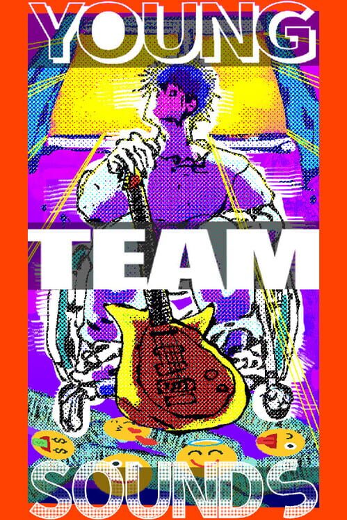 Young Team Sounds (TBD)