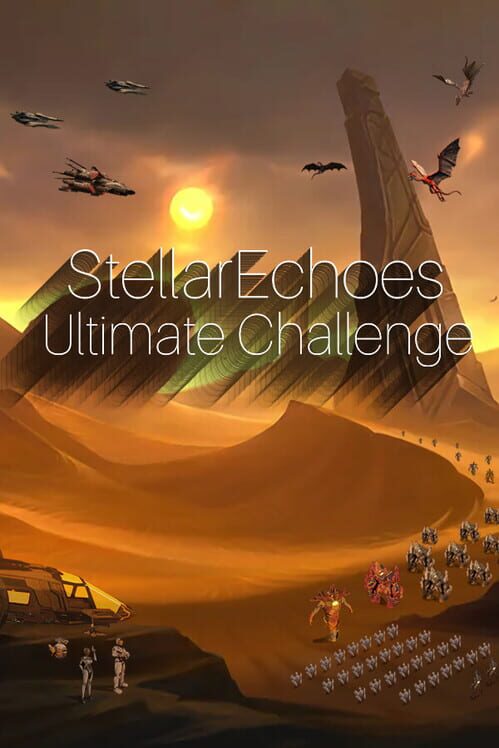 Stellar Echoes: Ultimate Challenge (TBD)