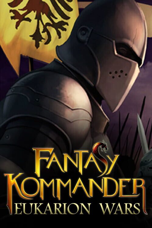 Fantasy Kommander: Eukarion Wars