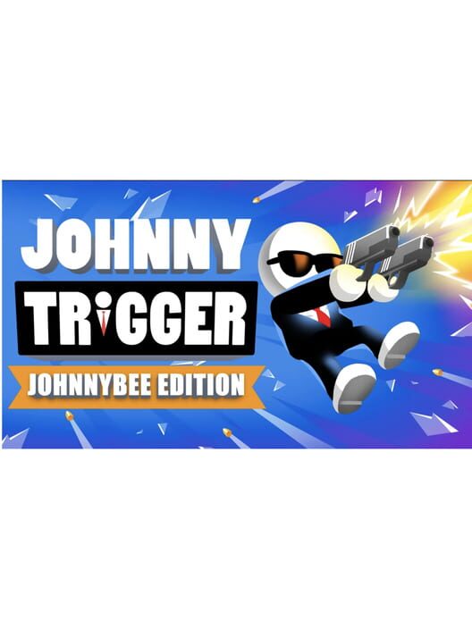 Johnny Trigger: Johnnybee Edition (2023)