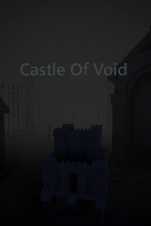 Castle of Void (2023)