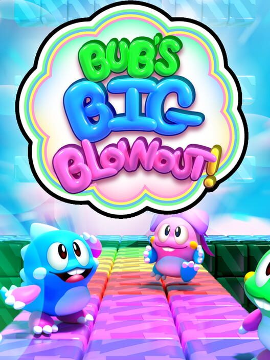 Bub's Big Blowout! (TBD)