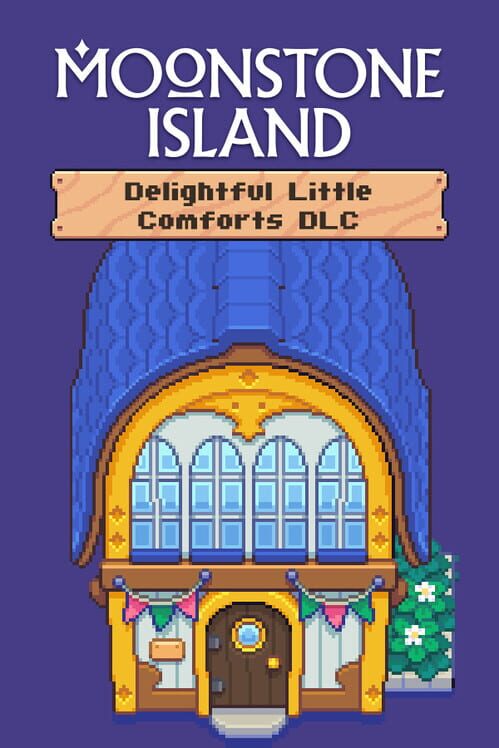 Moonstone Island: Delightful Little Comforts (2023)