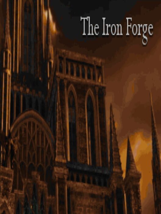 The Iron Forge (2018)