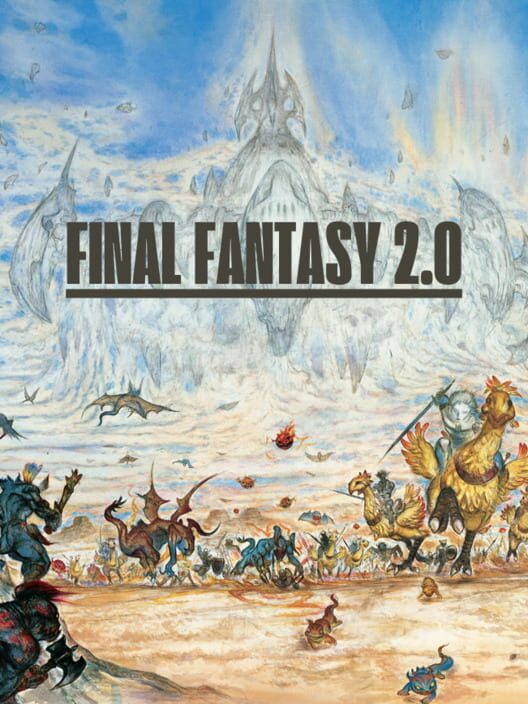 Final Fantasy 2.0 (TBD)