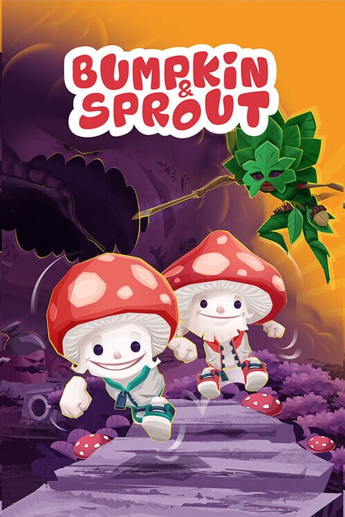 Bumpkin and Sprout