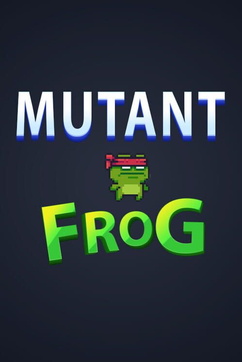 Mutant Frog (2024)