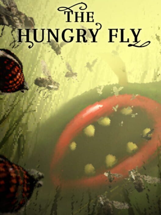 The Hungry Fly
