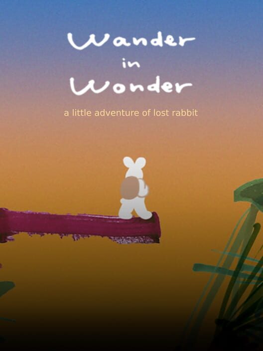 Wander in Wonder (TBD)