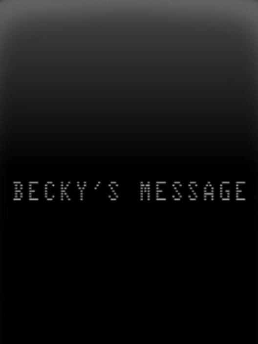 Becky's Message (2003)