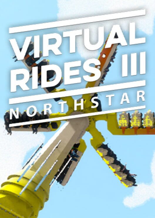 Virtual Rides 3: Northstar (2023)