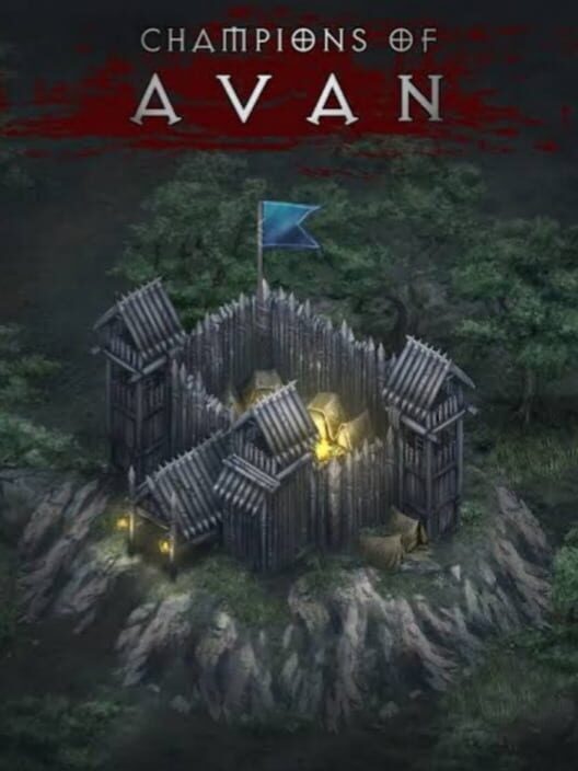 Champions of Avan (2021)