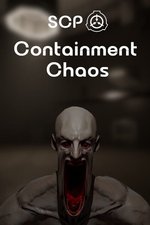 SCP: Containment Chaos (TBD)