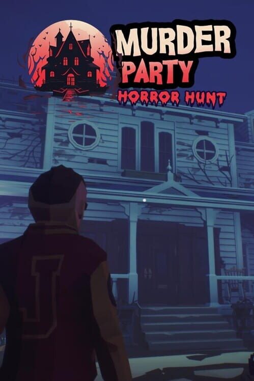 Murder Party: Horror Hunt (TBD)