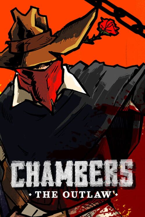 Chambers: The Outlaw