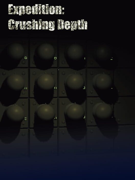 Expedition: Crushing Depth (TBD)