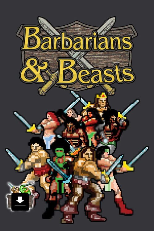 Barbarians & Beasts