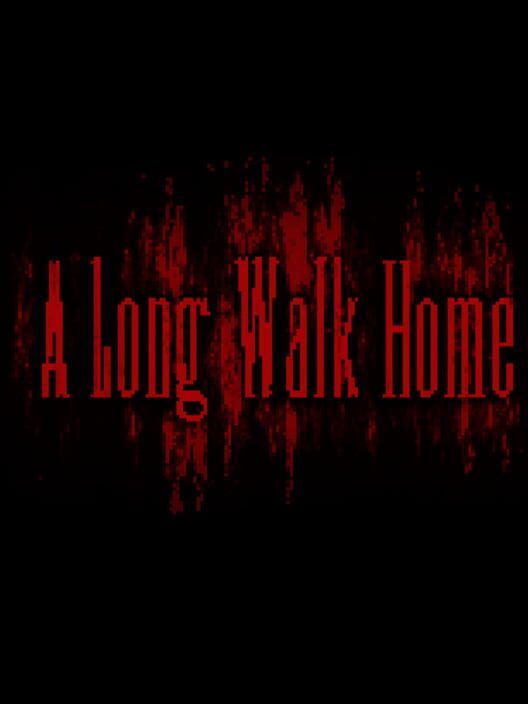 A Long Walk Home (2020)
