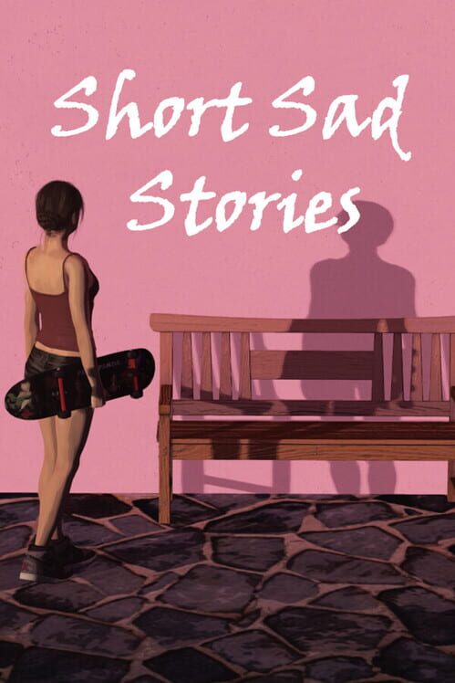 Short Sad Stories (2023)