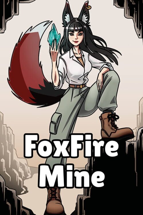 FoxFire Mine (TBD)