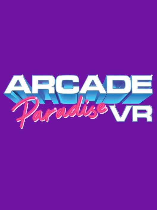 Arcade Paradise VR Game Information - MyBacklog