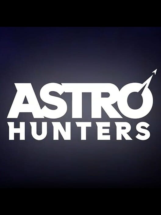 Astro Hunters (2024)