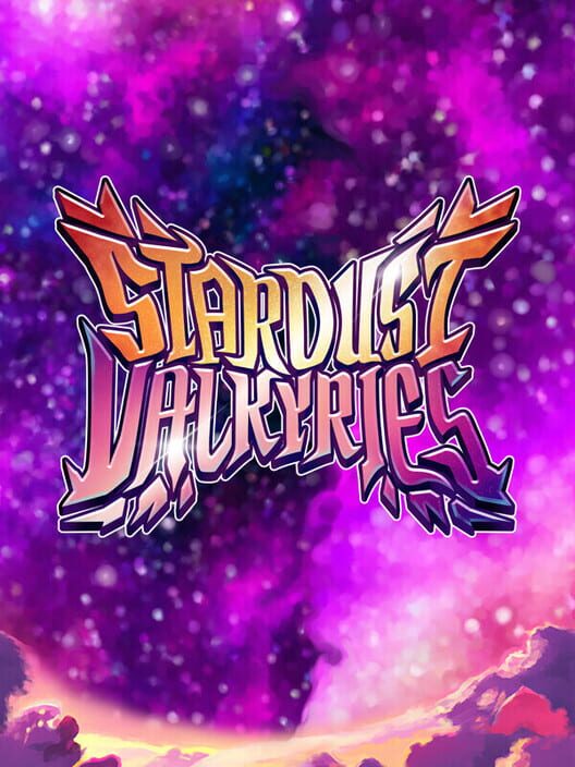 Stardust Valkyries (2022)