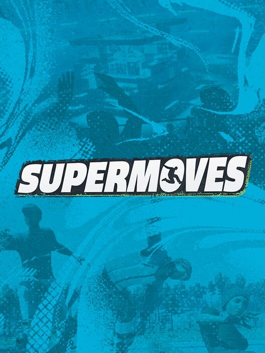 Supermoves (2024)