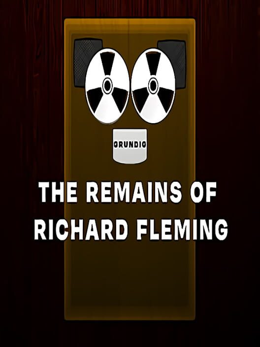 The Remains of Richard Fleming (2020)